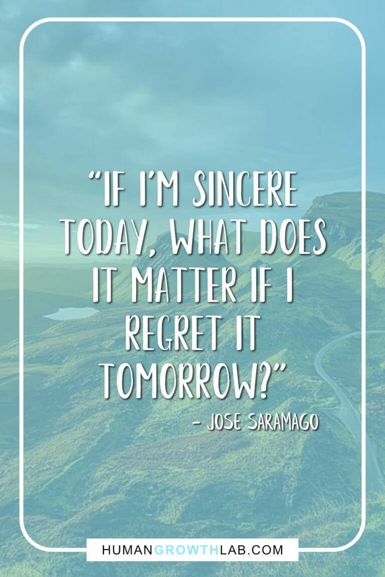 21 Best No Regrets Quotes to inspire you!