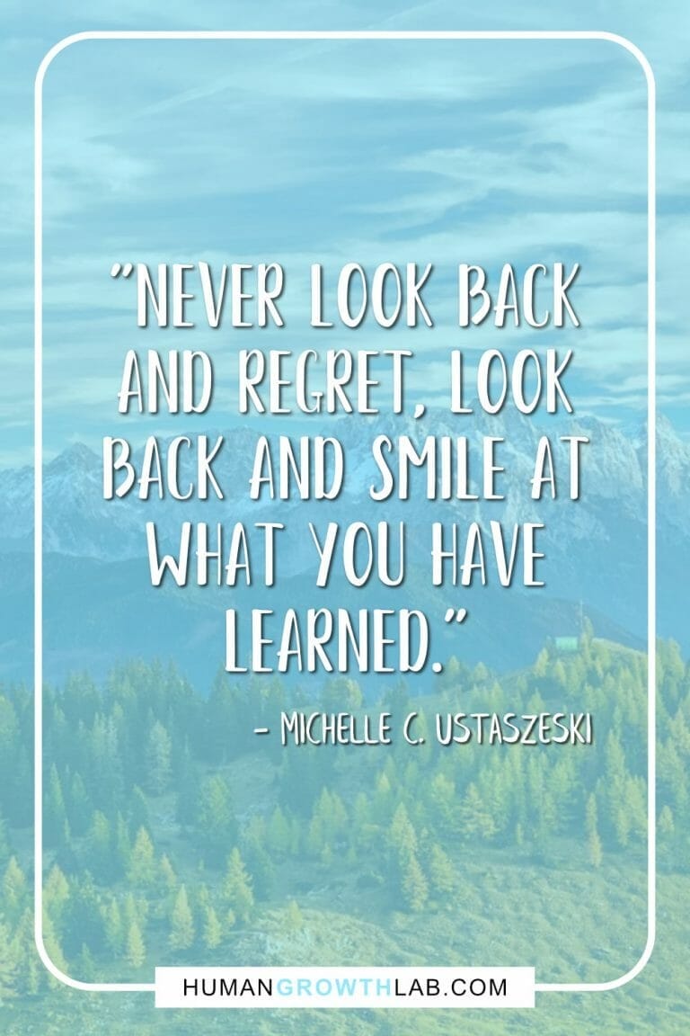 21 Best No Regrets Quotes to inspire you!