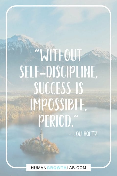 The best 25 self discipline quotes to get you motivated right now